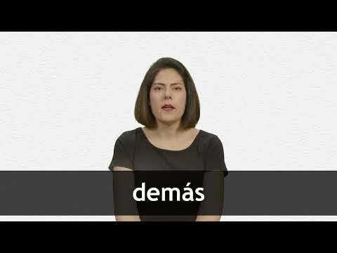 English Translation of “DEMÁS” | Collins Spanish-English Dictionary