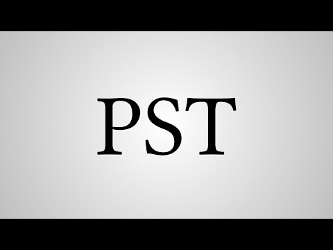 What Does "PST" Stand For?