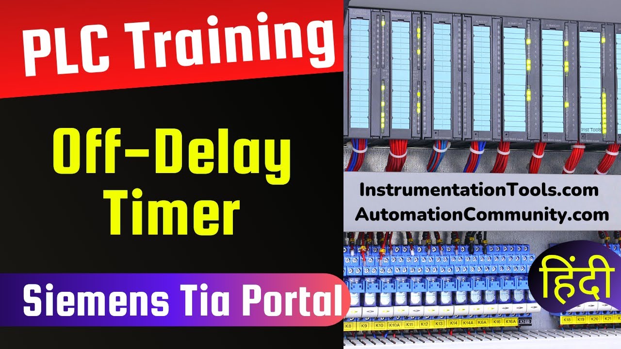 Off Delay Timer in PLC - Siemens Tia Portal Tutorials