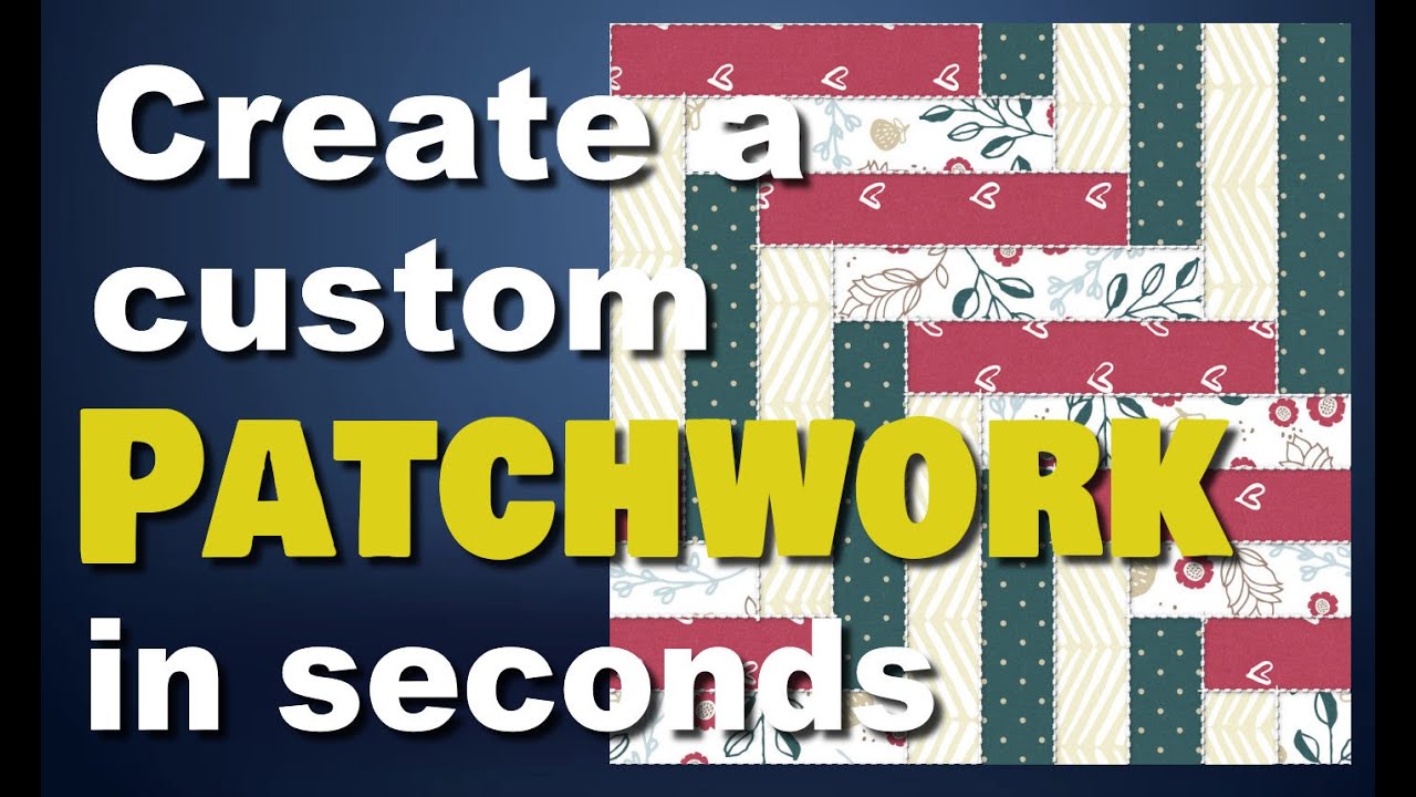 Create Custom Patchwork in Seconds | PaintShop Pro Script
