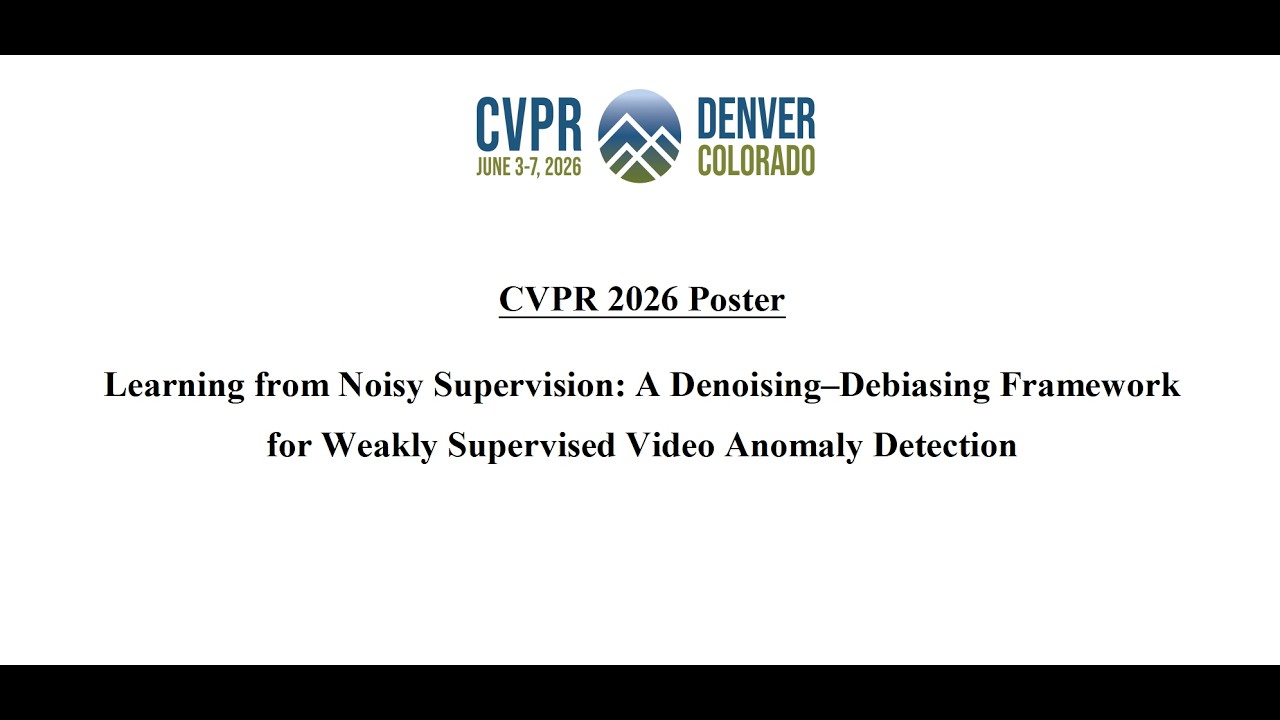 CVPR 2026 Poster: A Denoising-Debiasing Framework for WS-VAD