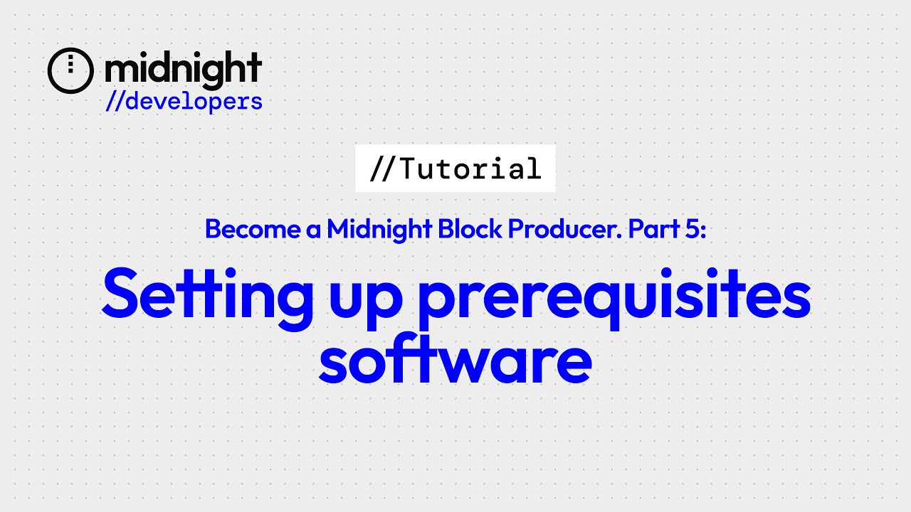 Setting Up Prerequisites Software: Part 5