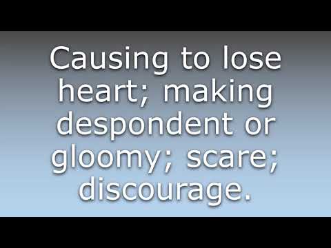 What does Disheartening mean?