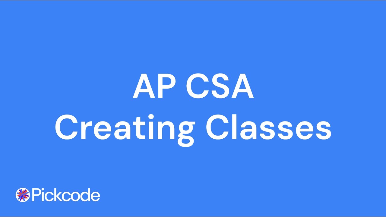AP CSA Unit 3 Creating Classes (2025-2026)