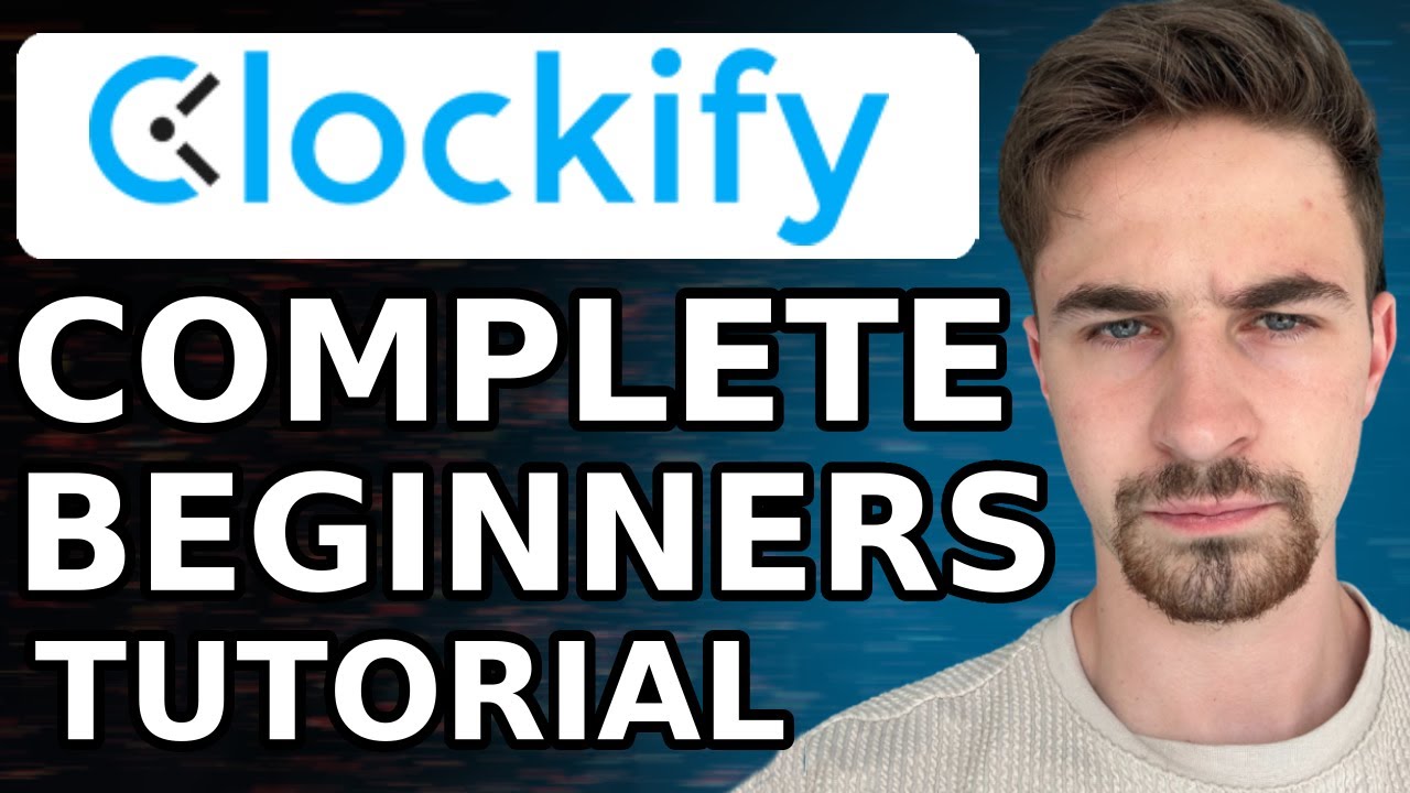Clockify Tutorial For Beginners (2024) | How To Use Clockify Time Tracking Tool