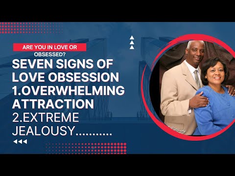 SEVEN SIGNS OF OBSESSION RELATIONSHIP HELP LOVE OR OBSESSED? HOW TO TELL IT LOVE NOT OBSESSIVE