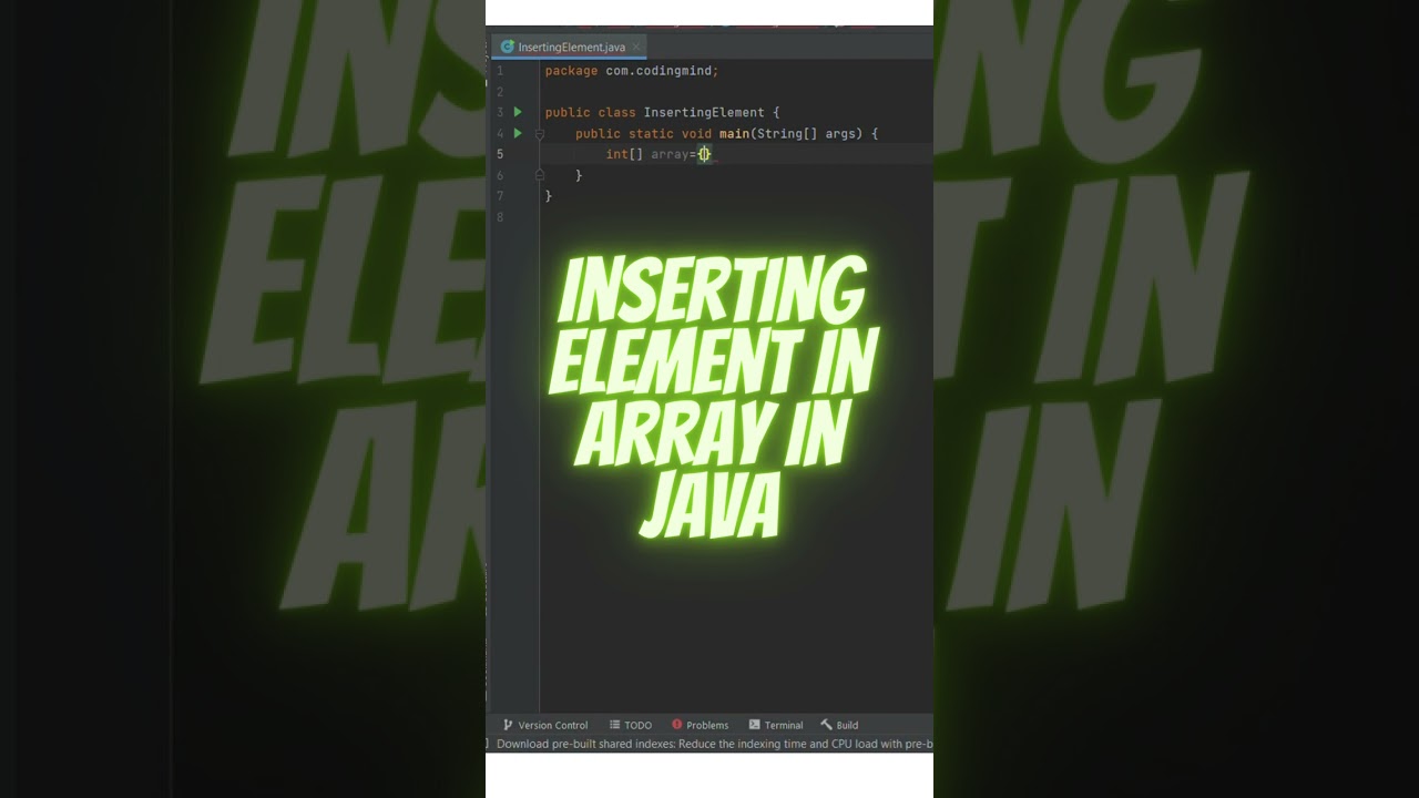 Inserting Element in Array in JAVA