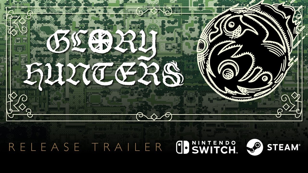 Glory Hunters - Official Launch Trailer (Nintendo Switch & Steam)