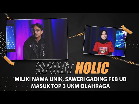 MILIKI NAMA UNIK, SAWERI GADING FEB UB MASUK TOP UKM OLAHRAGA - SPORTHOLIC