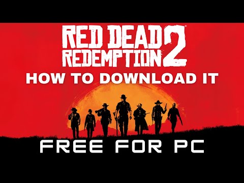 Download Red Dead Redemption 2 game free for PC in part wise II 100% working.