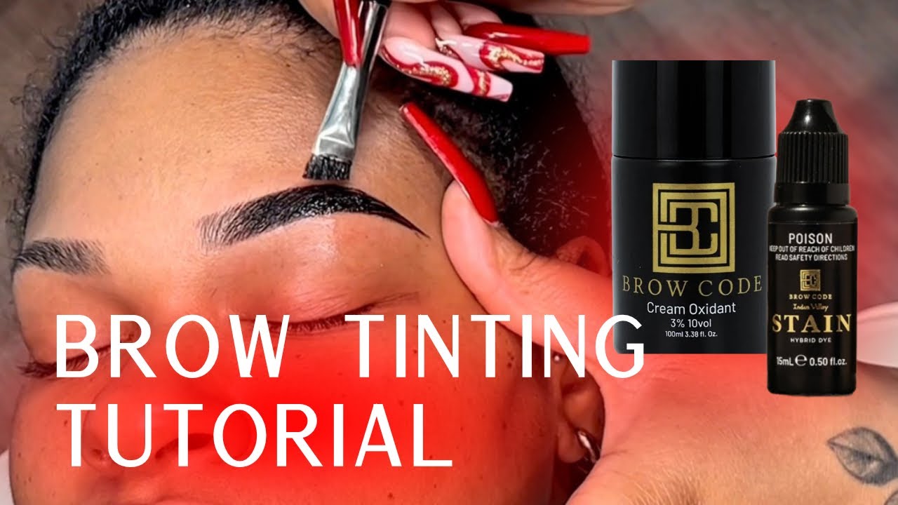BROW TUTORIAL: Eyebrow Tinting with Brow Code Stain