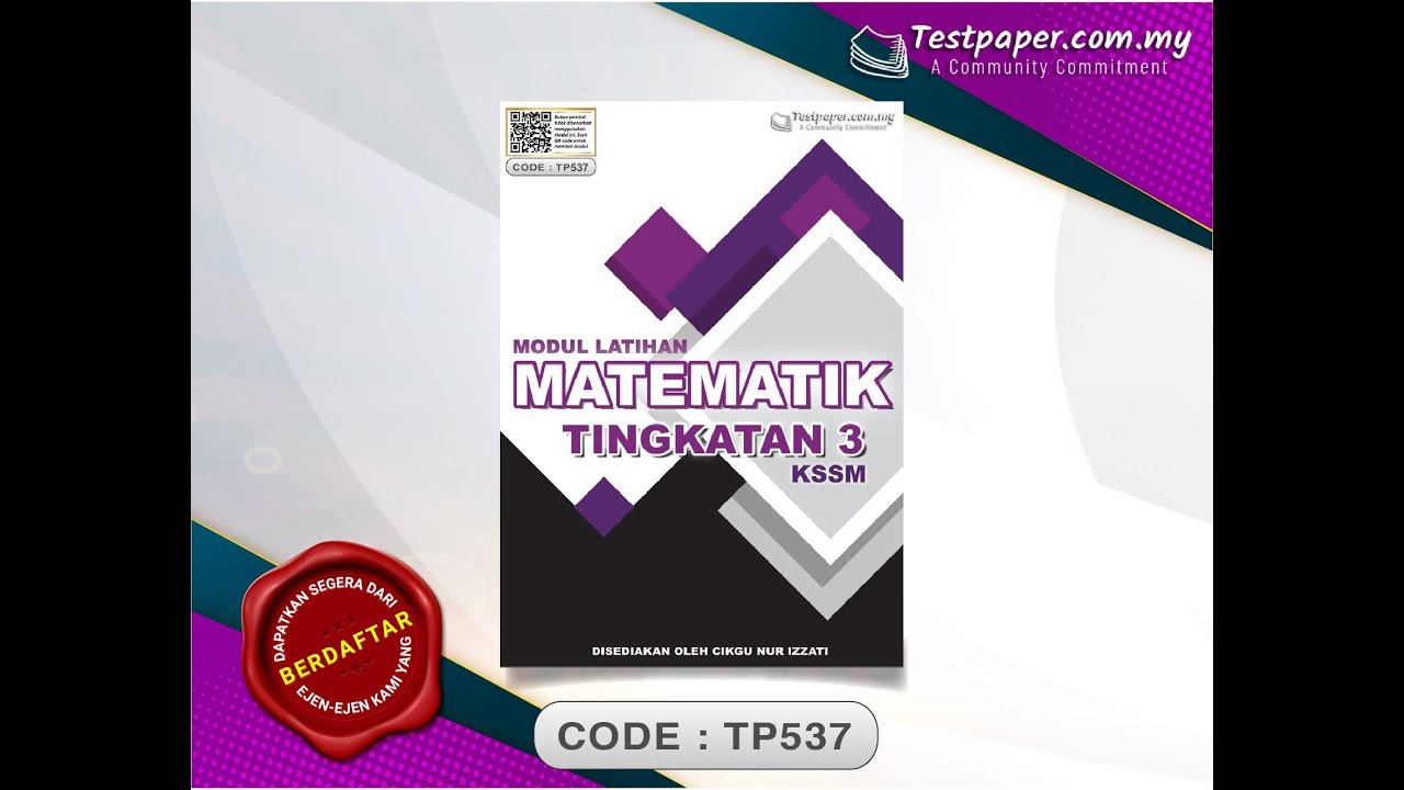 PT3 : MODUL LENGKAP 9 TOPIK LATIHAN MATEMATIK TINGKATAN 3 KSSM (BONUS POWERPOINT)