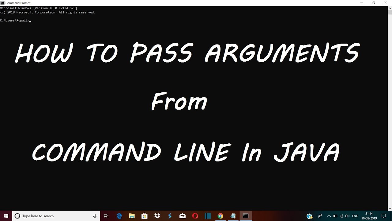 How to pass arguments from Command Line to Java - Explained || JAVA for Beginners - S6