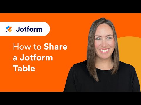How to Share Your Submission Tables with Jotform Tables and Collaborate