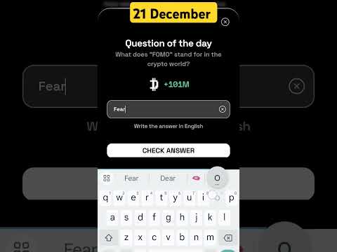 What does "FOMO" stand for in the crypto world? Dropee Question of the day Code 21 December 2024