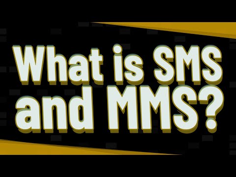 What is SMS and MMS?