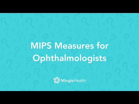 MIPS Measures for Ophthalmologists | Ask Dr. Mingle