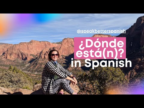 ¿Dónde está? versus ¿Dónde están? in Spanish