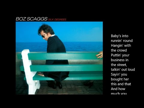 Boz Scaggs - Lowdown (lyrics)