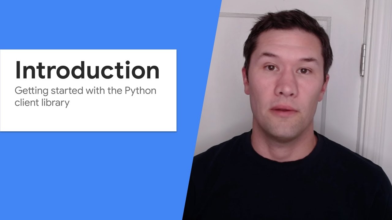 Getting started with the Python client library - Introduction