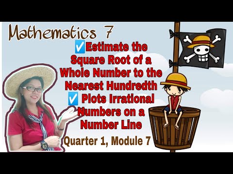 Mathematics 7 || Estimate the Square Root of a Whole Number to the Nearest Hundredth (video #27)