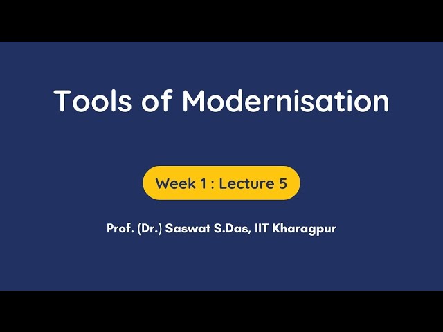 Exploring the Tools of Modernization: Theories, Critiques, and Real ...