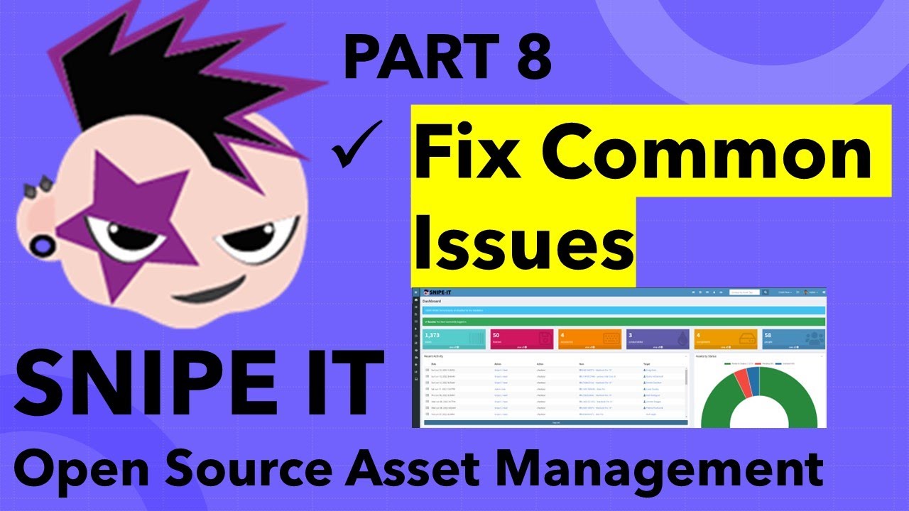 Snipe-IT - Fix Common Issues  - PART 8 #snipeit #assetmanagement