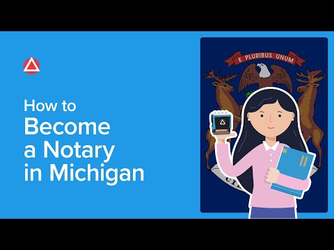 How to Become a Notary in Michigan