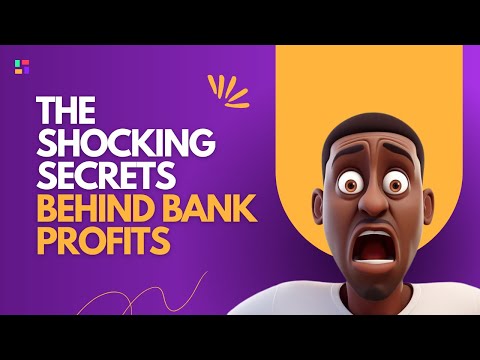 The SHOCKING Truth About Bank Profits and What It Means for You