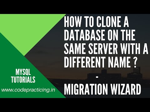 How to clone a database on the same server with a different name using MySQL Migration Wizard