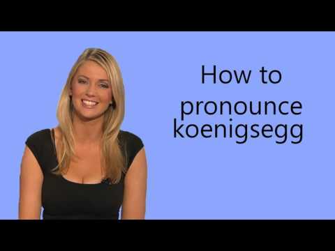 How to pronounce koenigsegg