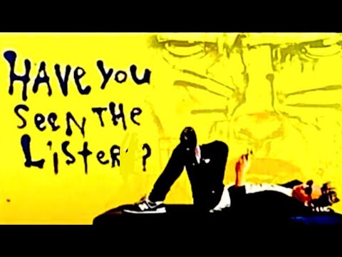 HAVE YOU SEEN THE LISTER® - FULL DOCUMENTARY