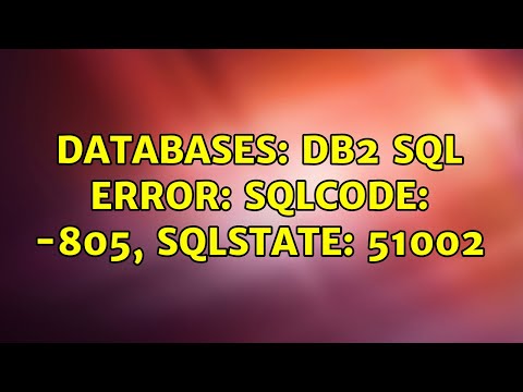 Databases: DB2 SQL error: SQLCODE: -805, SQLSTATE: 51002
