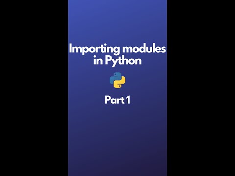 Importing modules in #python - Part 1