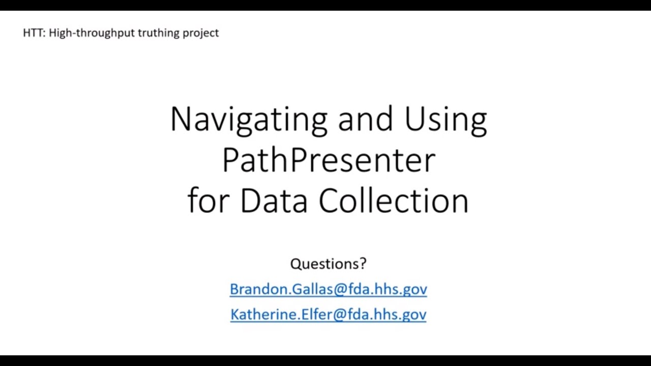 PathPresenter Data Collection Training Video 2021-11-29