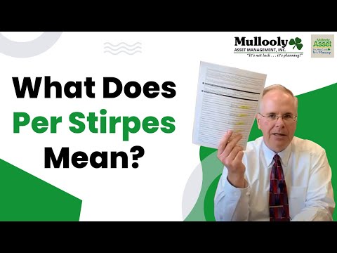 What Does Per Stirpes Mean?