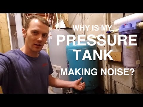 Why is My Pressure Tank Making Noise?