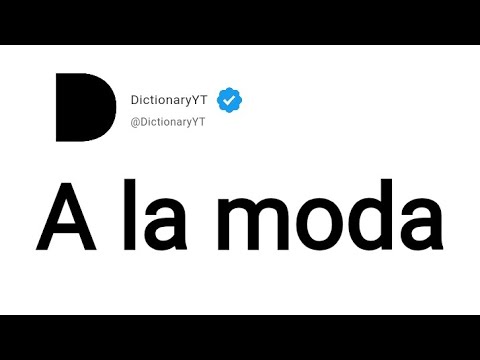 A la moda Meaning in English