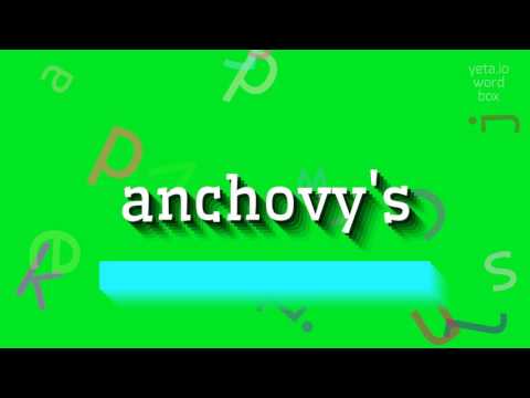 How to say "anchovy's"! (High Quality Voices)