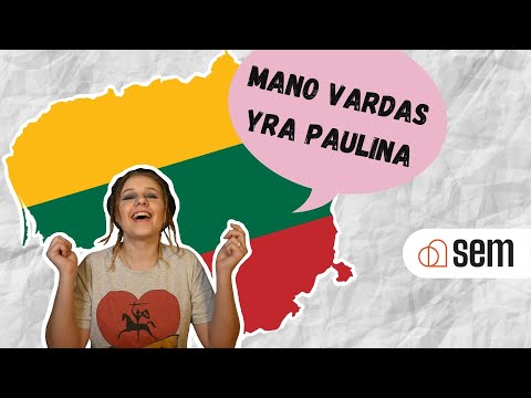How to say your name in Lithuanian/ uvidime darling