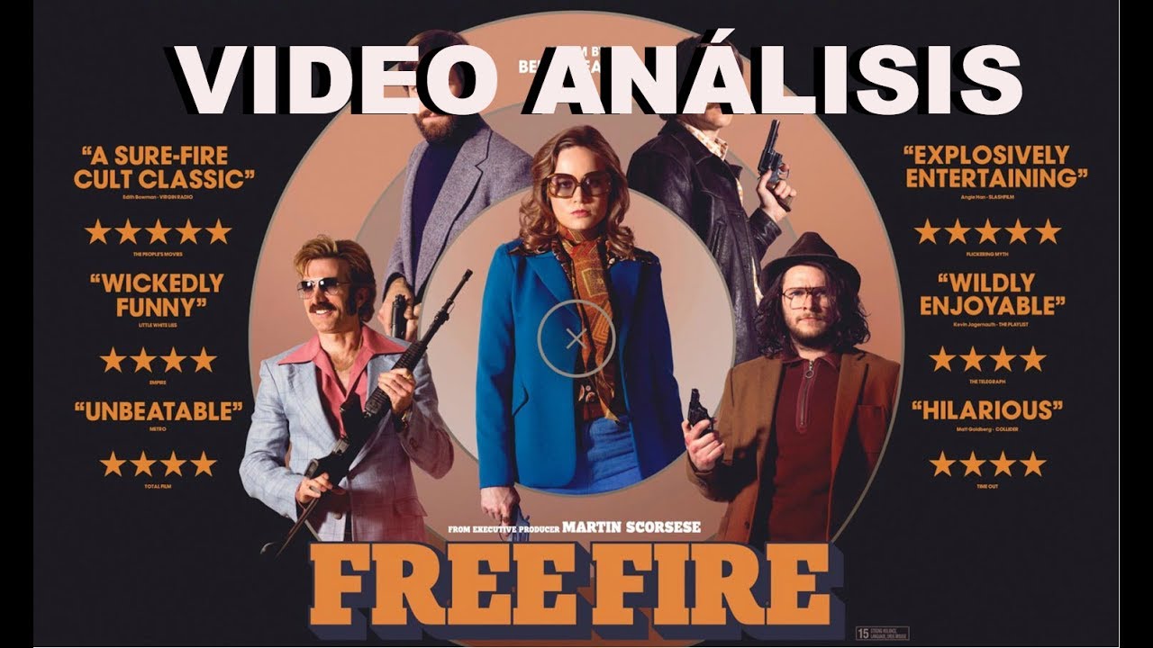 FREE FIRE (Ben Wheatley) 
