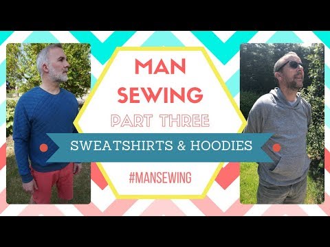 #ManSewing - Sweatshirts & Hoodies: Pattern Review