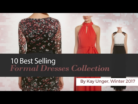 10 Best Selling Formal Dresses Collection By Kay Unger, Winter 2017
