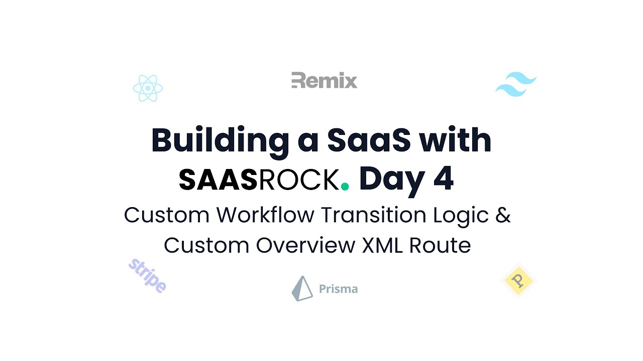 Building a SaaS with SaasRock - Day 4 - Custom Workflow Logic & Custom Overview Route