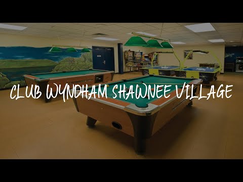 Club Wyndham Shawnee Village Review - East Stroudsburg , United States of America