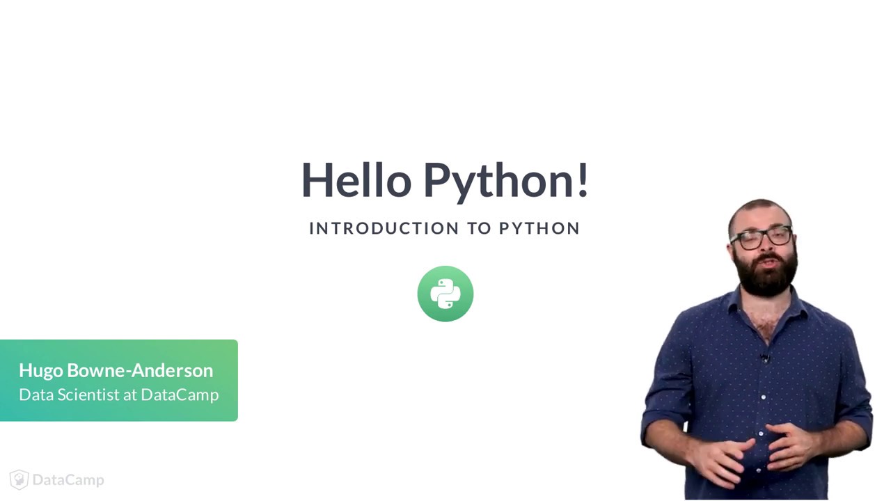 Python Tutorial : Hello Python!