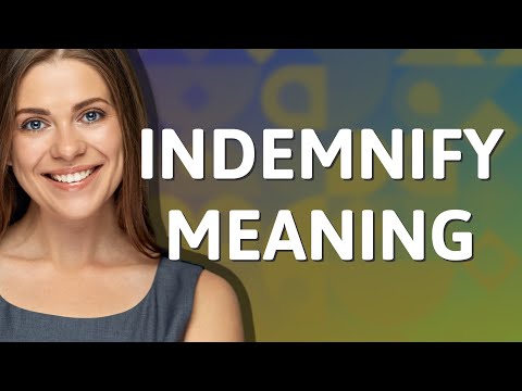 Indemnify | meaning of Indemnify