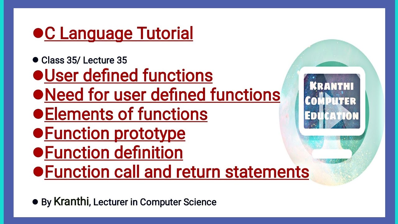 user defined function|elements of function|function prototype & definition|function call|return stmt