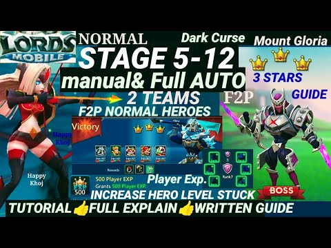 Lords Mobile 5-12 normal|Full AUTO& Manual👉2 TEAMs|3 STARs✨|Mission Above All stage 5-12