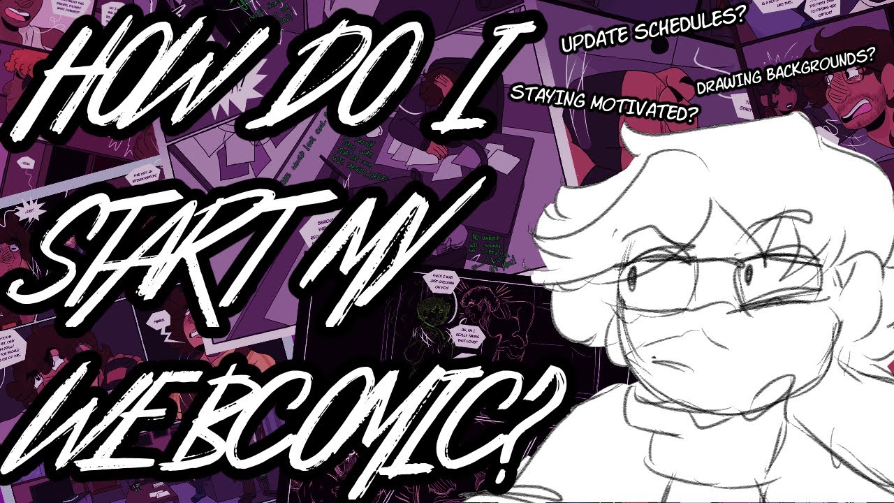 5 Tips For Starting Your Webcomic NOW